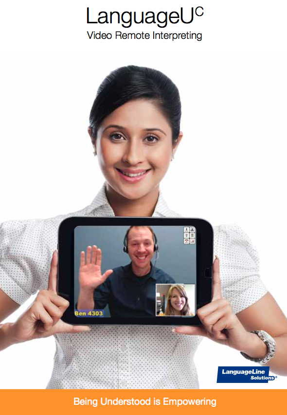 Video Remote Interpreting Guide | LanguageLine Solutions Video Remote Interpreting Guide | LanguageLine Solutions