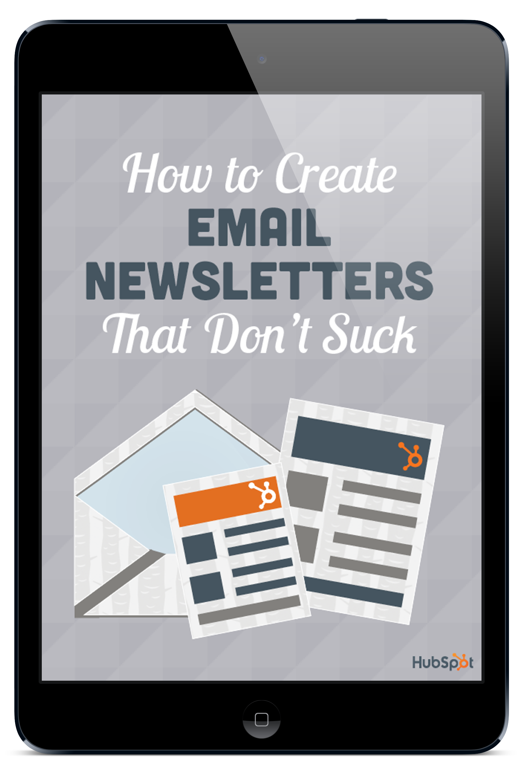 How To Create Email Newsletters That Don t Suck how-to-create-email-newsletters-that-don-t-suck