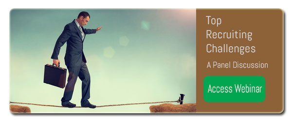 Recruiting Challenges and How to Overcome Them (Part 1)