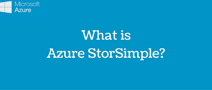 Storsimple Logo Milestone Validates Microsoft Azure StorSimple