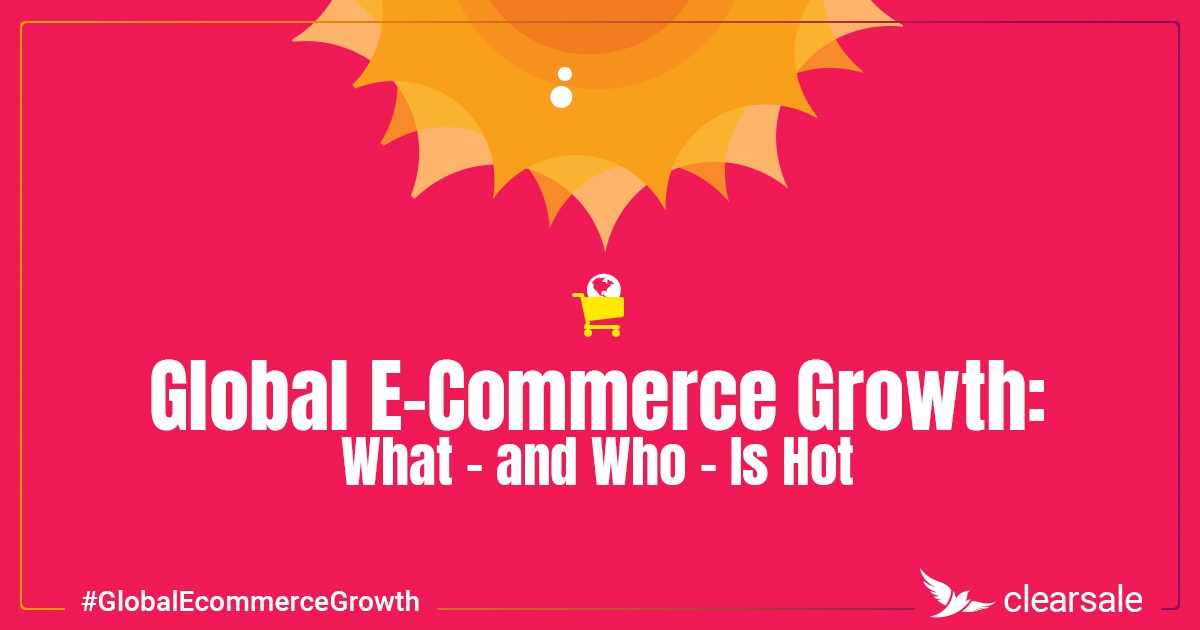 Global E-Commerce Growth