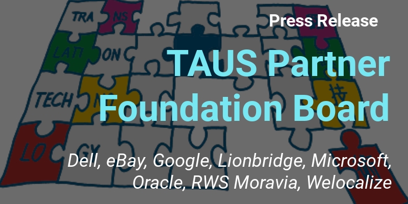 TAUS Forms New Partner Foundation Board