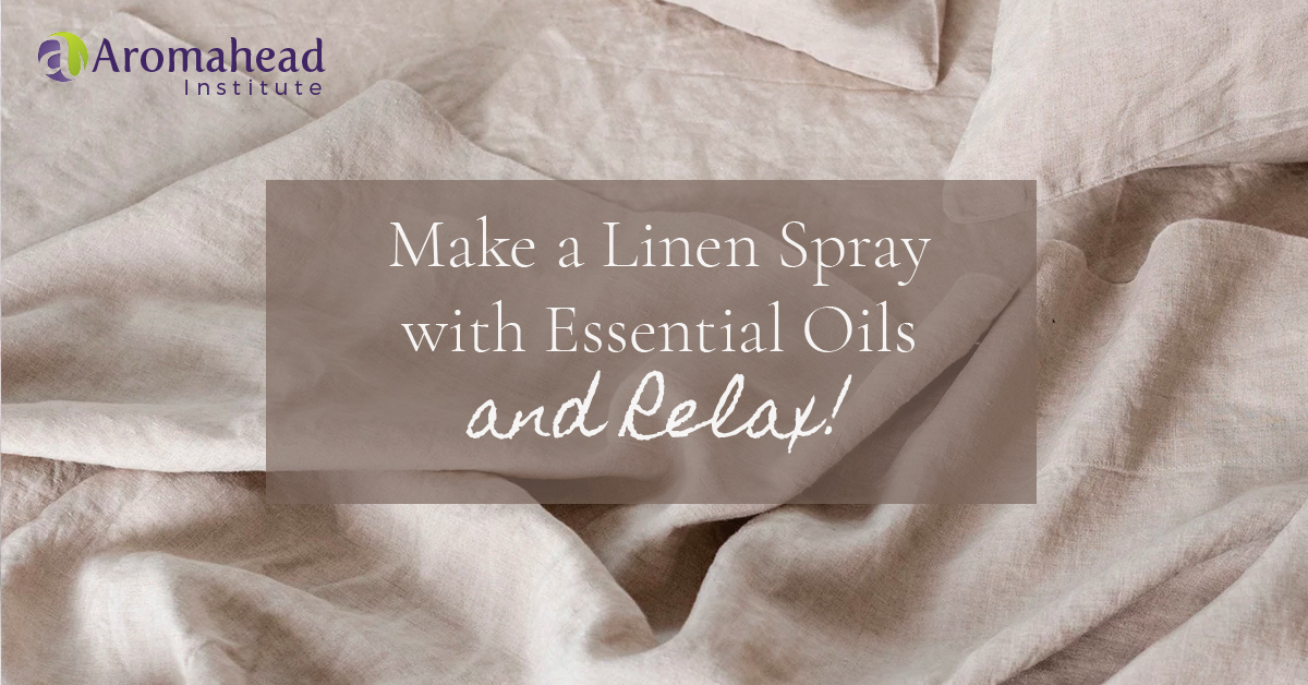 Make a Linen Spray with Essential Oils and Relax