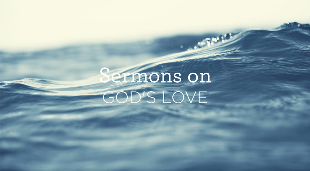 5 Sermons on God's Love