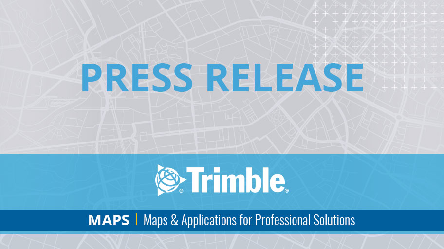 Trimble Launches Division Dedicated to Advancing Commercial Map-Centric ...