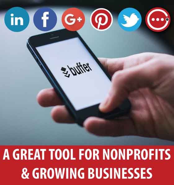 Buffer App: A Great Tool for Nonprofits and Social Media Marketing Gurus