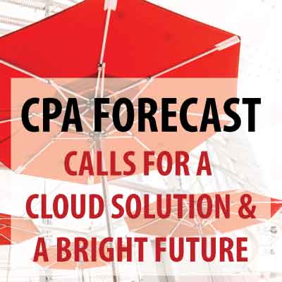 CPA Forecast: Calls for a Cloud Solution and a Bright Future
